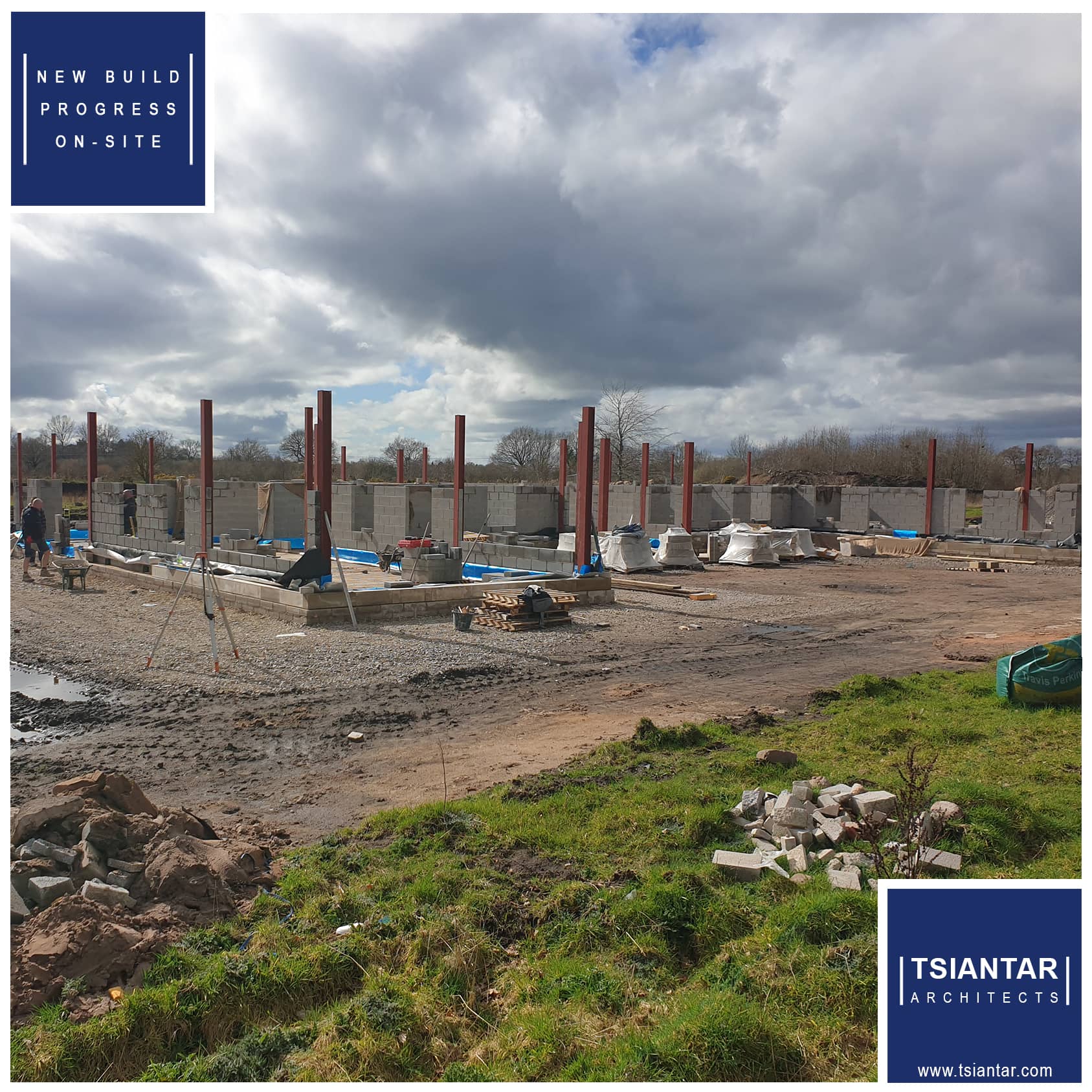 NEW BUILD PROGRESS ON-SITE | Tsiantar Architects